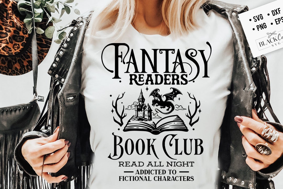 Fantasy Readers Svg, Book Club Svg, Booked Svg, Book Lover Svg, Reading ...