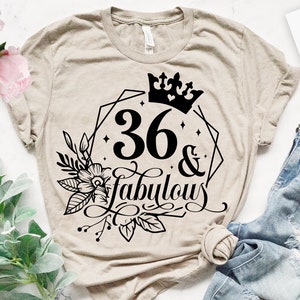 36 and Fabulous SVG, 36th Birthday, 36 Fabulous Cut File, 36 Birthday ...