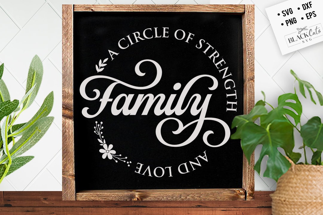 Family a Circle of Strenght SVG, Family Tree Svg, Family Svg,family ...