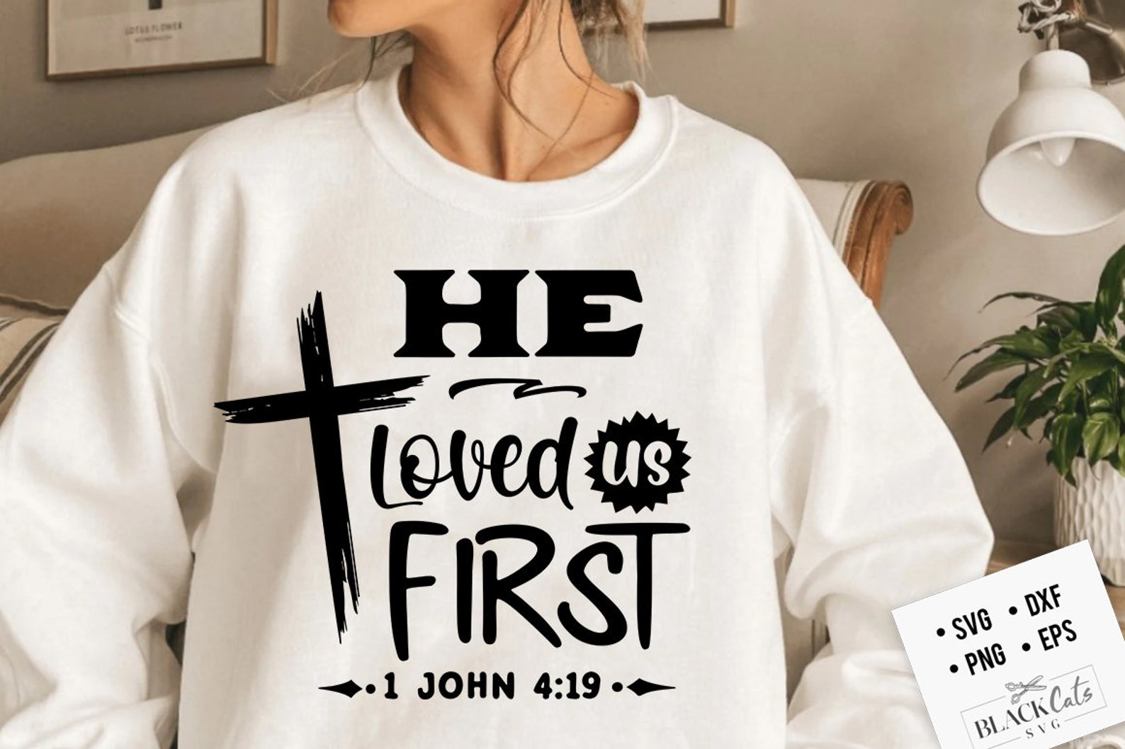 He Loved Us First Svg Bible Svg Cross Svg Loved Us First - Etsy
