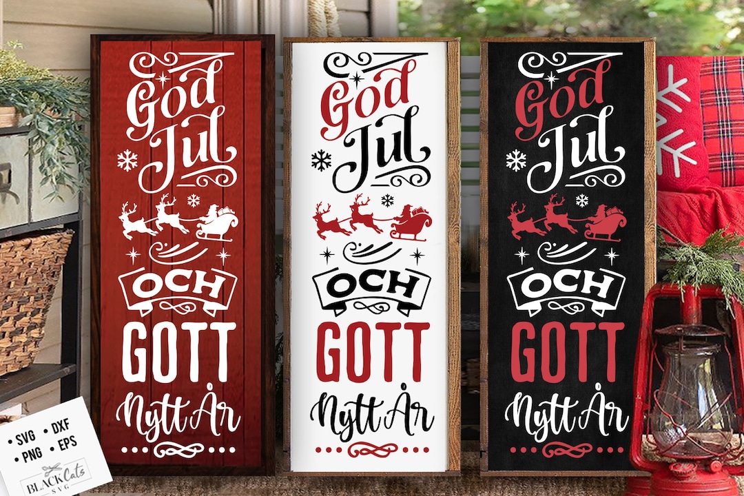 God Jul Svg, God Jul Porch Sign Svg, Scandinavian Christmas Svg, God ...