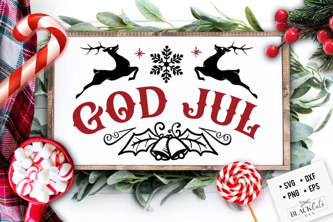 God Jul Svg, Scandinavian Christmas Svg, God Jul Rustic Sign Svg, God ...