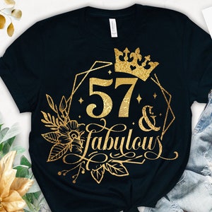 57 and Fabulous SVG, 57th Birthday, 57 Fabulous Cut File, 57th Birthday ...