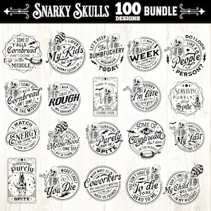 Snarky Skulls Bundle 100 Designs SVG, Adult Humor Svg, Sarcastic Bundle ...