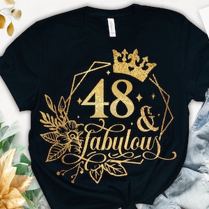 48 and Fabulous SVG, 48th Birthday, 48 Fabulous Cut File, 48 Birthday ...