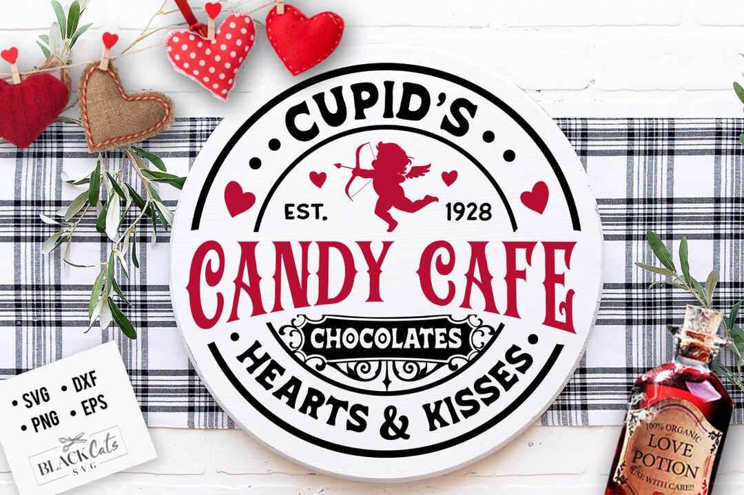 Cupid's Candy Cafe Co SVG, Farmhouse Valentine Svg, Cupid's Cafe SVG ...