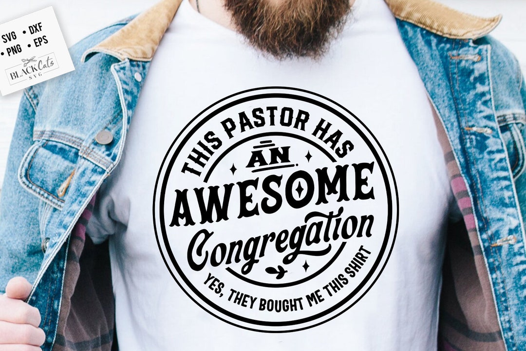 This Pastor Has an Awesome Congregation Svg, Awesome Congregation Svg ...