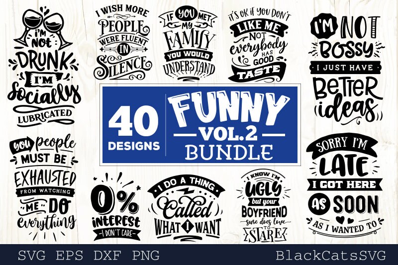Funny Quotes Bundle 40 Designs Vol 2 - Etsy