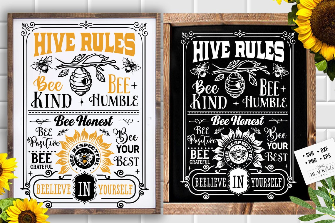 Hive Rules Svg Bee Rules Poster Svg Bee Svg Sunflower Svg - Etsy