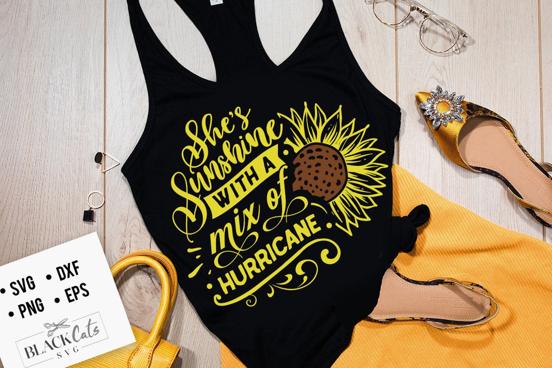 She's Sunshine With a Mix of Hurricane Svg, Sunflower Svg, Sunflower ...