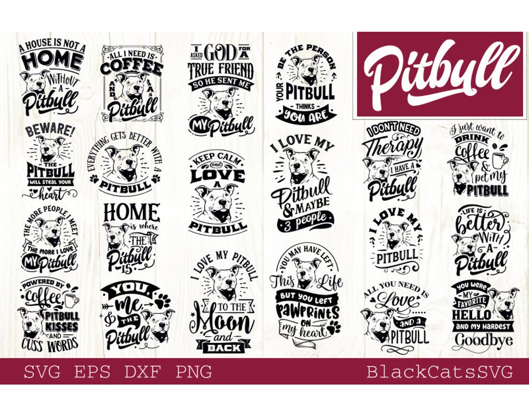 Pitbull Bundle SVG 20 Designs, Pitbull Dog Svg, I Love My Pittie Svg ...