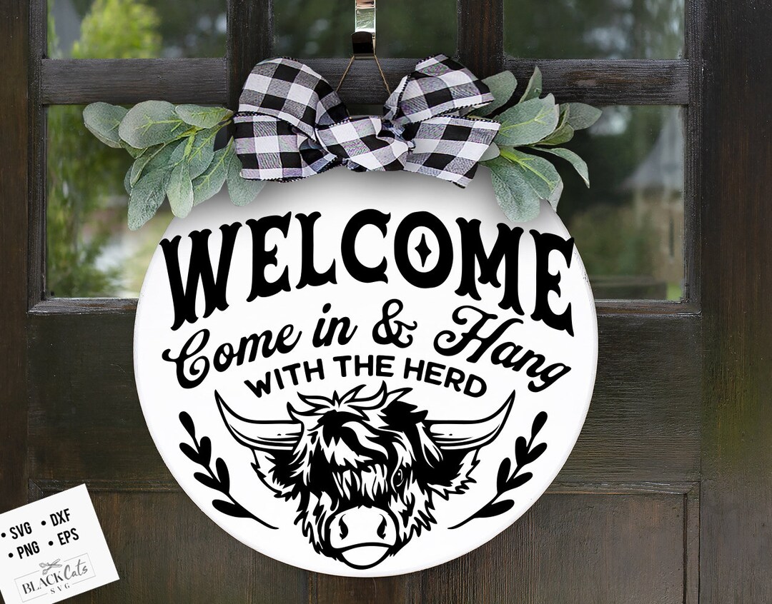 Highland Cow Door Hanger Svg, Highland Cow Round Svg, Welcome Sign Svg ...