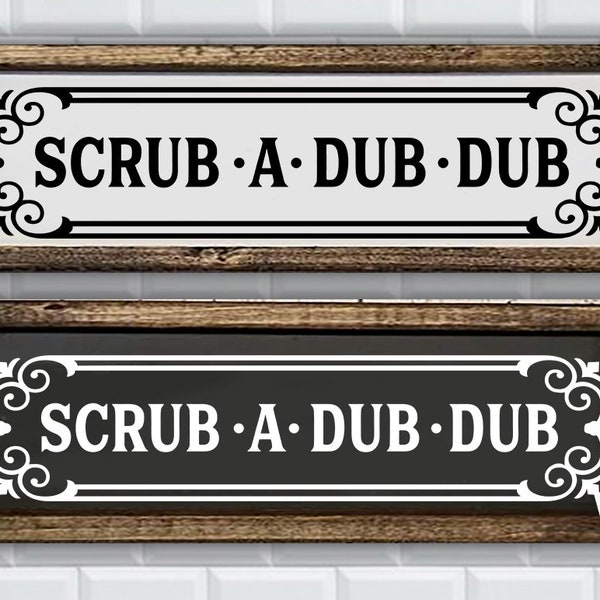 Scrub a Dub Dub Sign - Etsy
