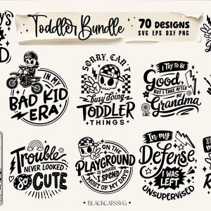 Toddler Bundle 70 Designs SVG, Funny Toddler Svg, Rad Kid Svg, Kid Era ...