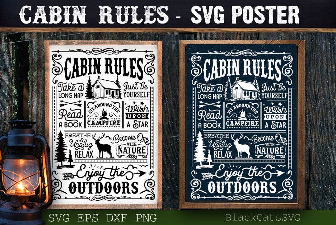 Cabin Rules Svg, Welcome to Our Cabin Svg, Cabin Poster Svg, Outdoors ...