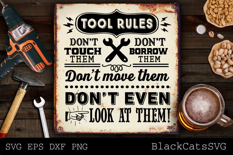 Tool Rules Svg Tool Rules Poster Svg Dad's Garage Svg - Etsy
