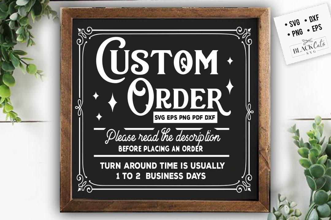 Custom SVG, Custom Order, Custom SVG Cricut Files Svg,custom Digital ...
