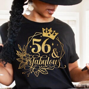 56 and Fabulous SVG, 56th Birthday, 56 Fabulous Cut File, 56th Birthday ...