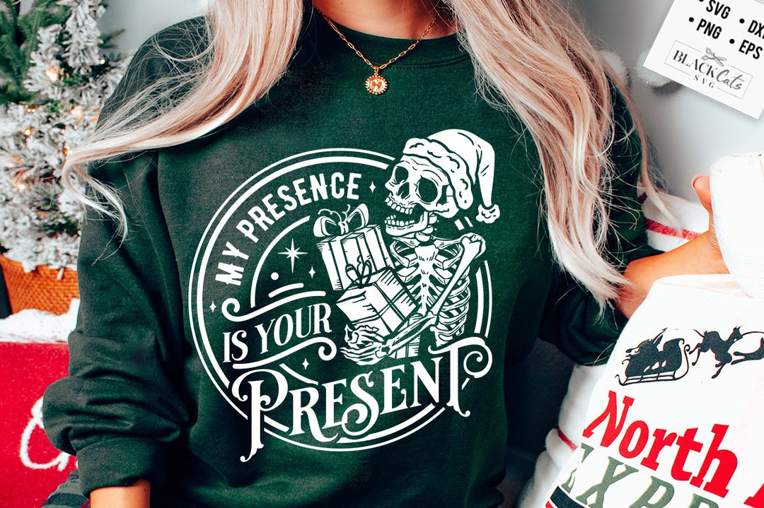 My Presence is Your Present Svg, Skeleton Christmas Svg, Skull Santa ...