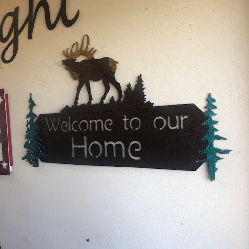 Elk "welcome to Our Home" Sign Welcome Sign Elk Welcome Sign 3D Sign - Etsy