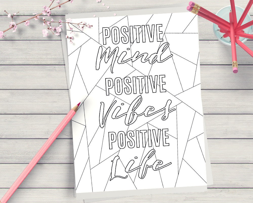 Positive Mind Positive Vibes Printable Coloring Page | Etsy