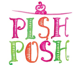 Pish Posh - Etsy