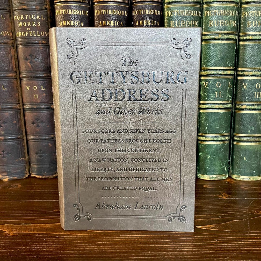The Gettysburg Address and Other Works by Abraham Lincoln, Soft Leather ...