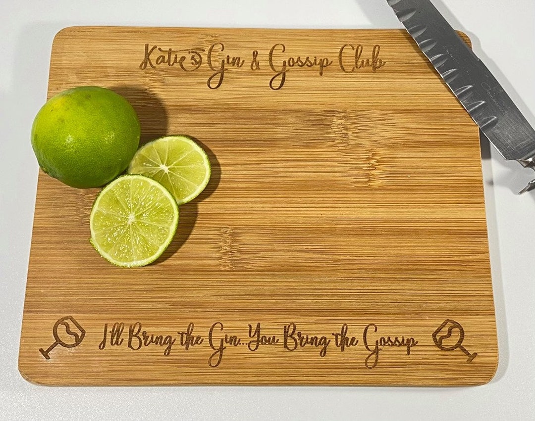 Gin Chopping Board - Personalised Gin and Gossip Club Gin Lovers Gift ...