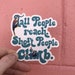 Tall People Reach Short People Climb Rock Fun Climbing Sticker - Etsy