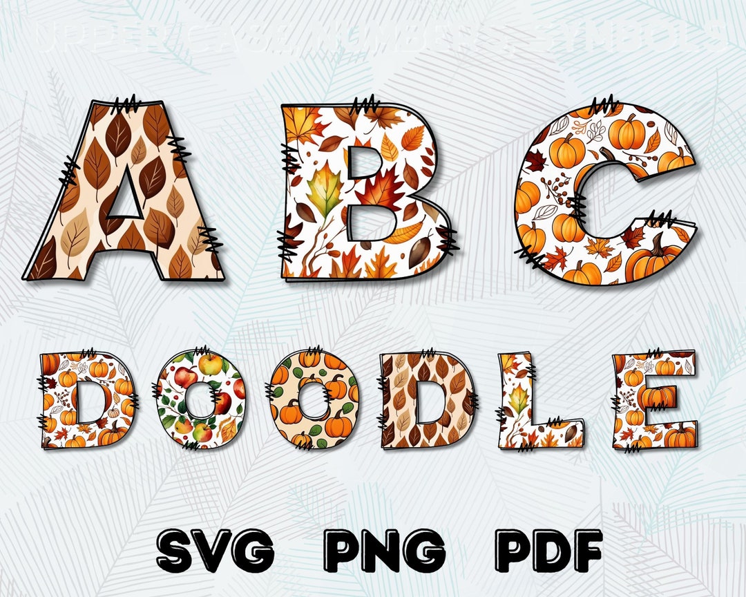 Fall Doodle Alphabet Letters SVG, Alpha Doodle, Autumn Themed Alpha PNG ...
