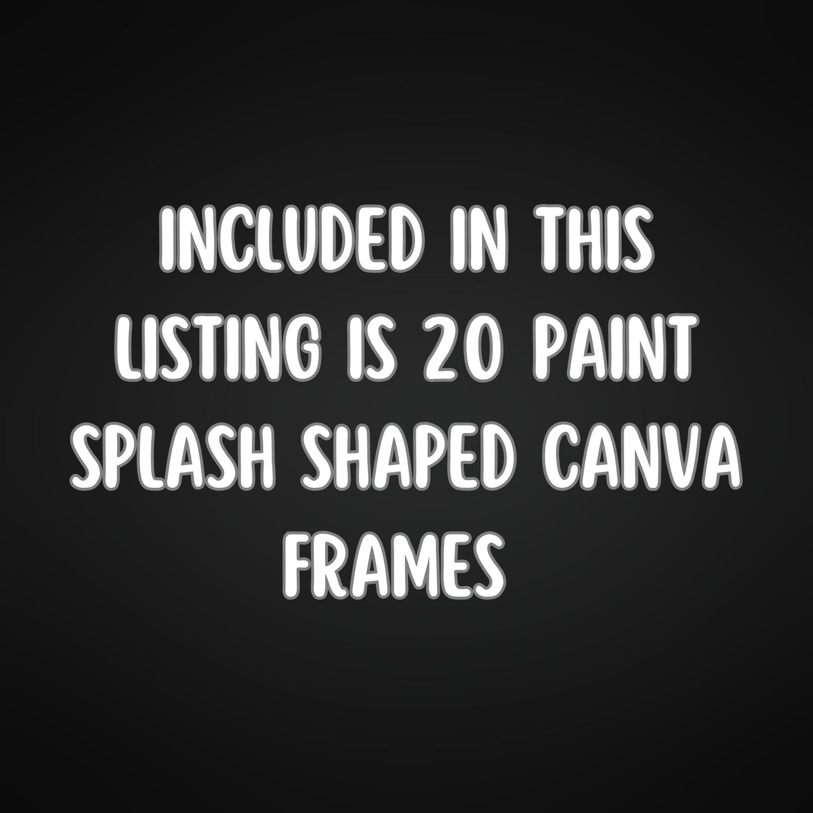 Fill Your Own Editable Paint Splash Canva Frame , Paint Splatter Canva Frames, Drag&drop ...