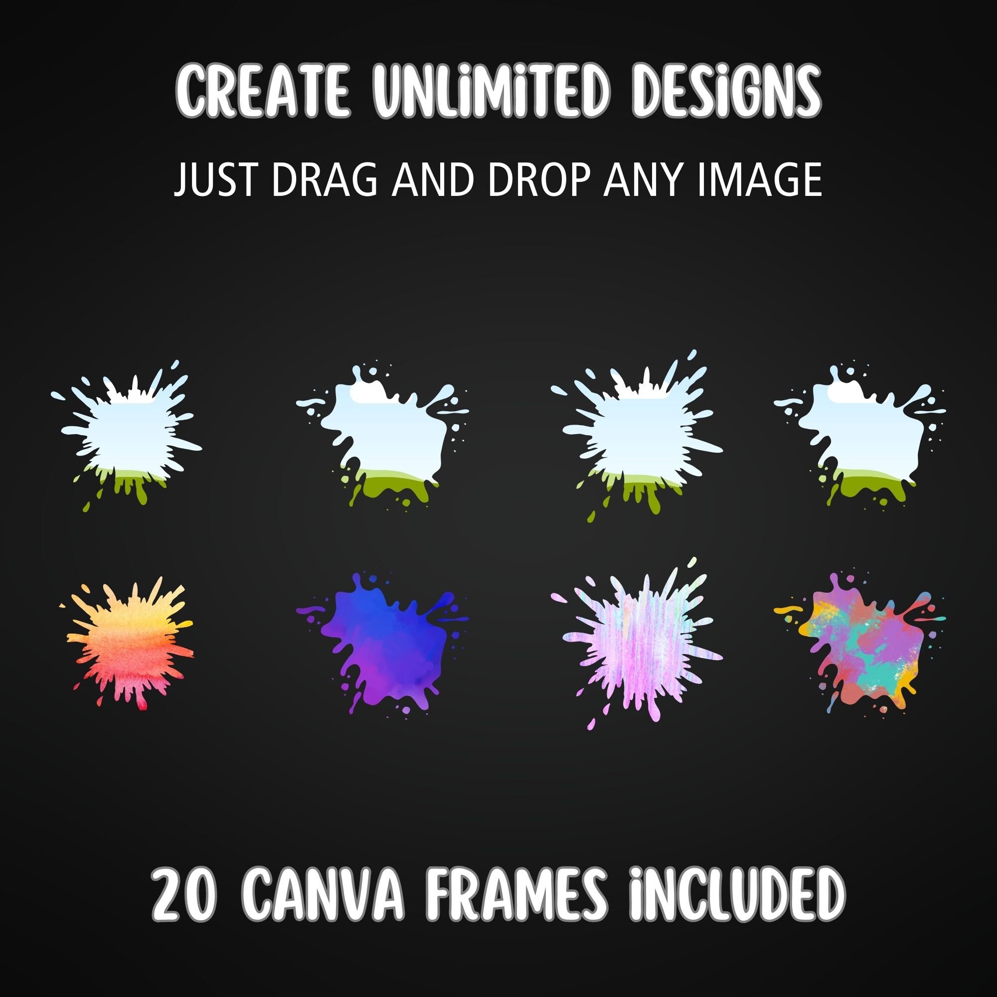 Fill Your Own Editable Paint Splash Canva Frame , Paint Splatter Canva ...