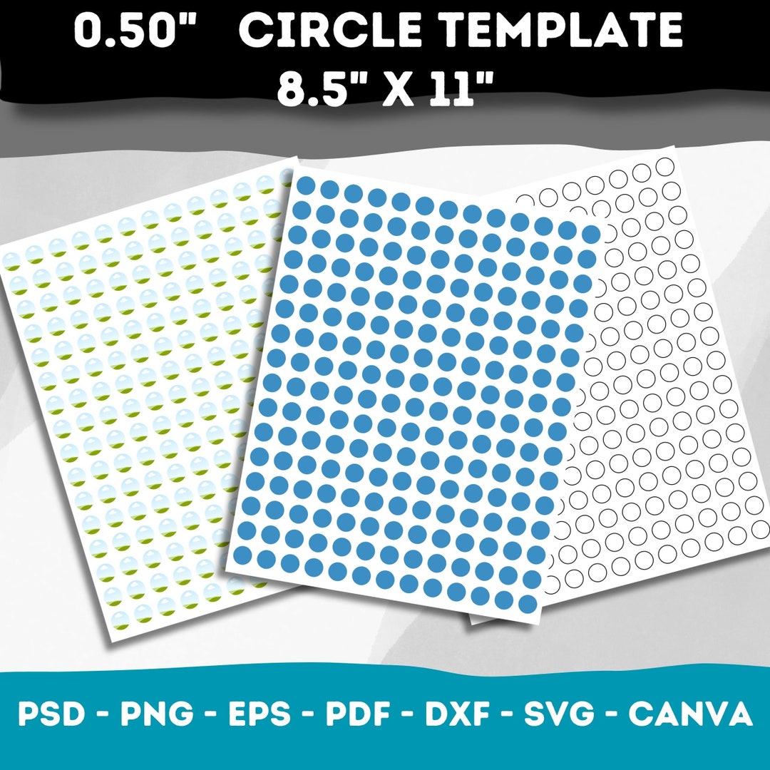 0.50 Inch Circle Craft Template Bundle, 0.50" Template in Psd, Eps, Pdf ...