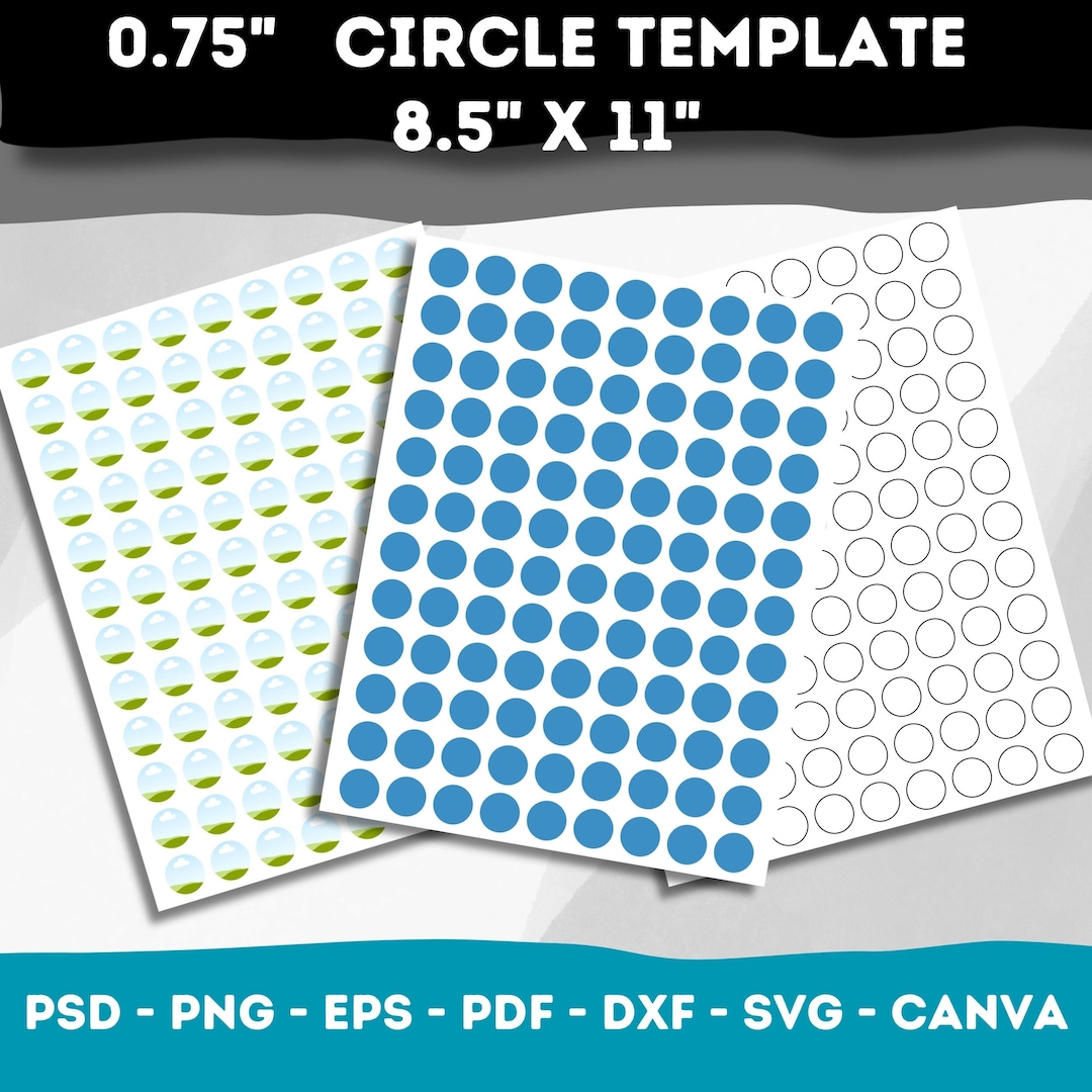 0.75 Inch Circle Craft Template Bundle, 0.75" Template in Psd, Eps, Pdf ...