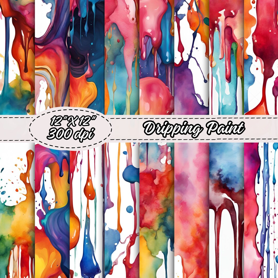 Dripping Paint Digital Paper Pack,dripping Paint Galore, Abstract and ...