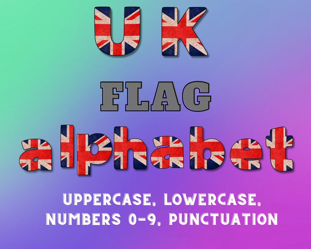 United Kingdom Flag Alphabet Letters , Vintage United Kingdom Flag ...