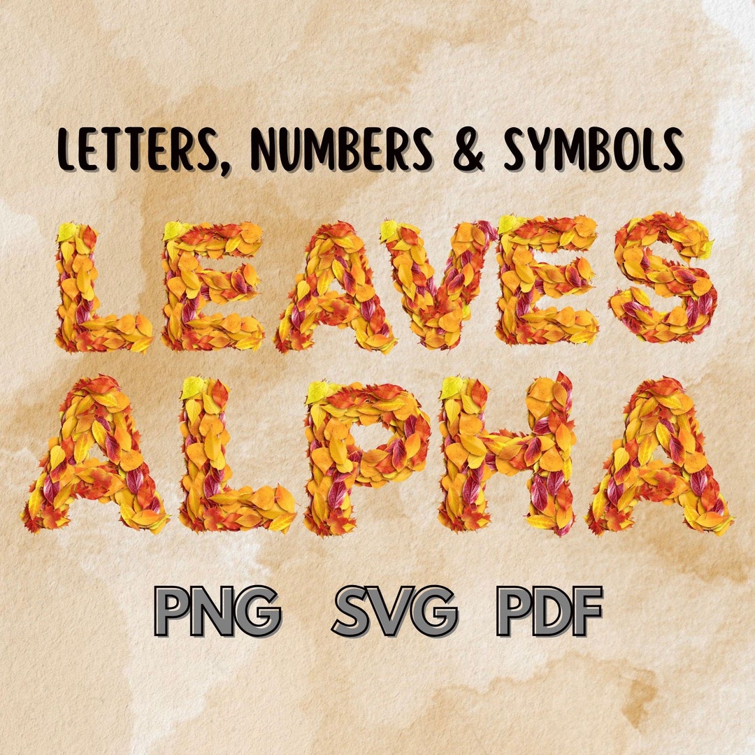 Autumn Leaves Alphabet Letters Clip Art Set, Fall Font SVG, Harvest ...