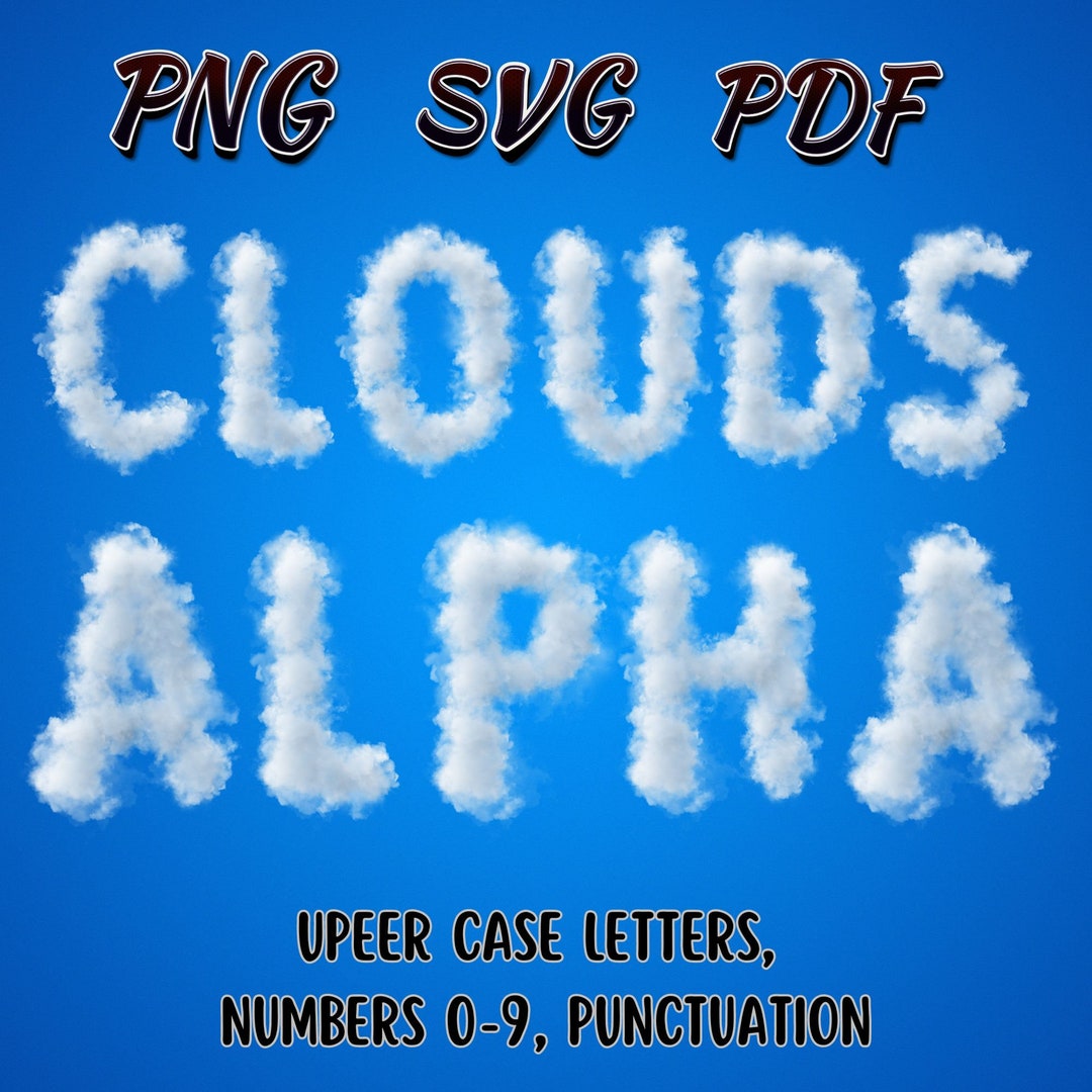 Clouds Alphabet Letters Clip Art Set, SVG, PNG, PDF Clip Art Bundle ...