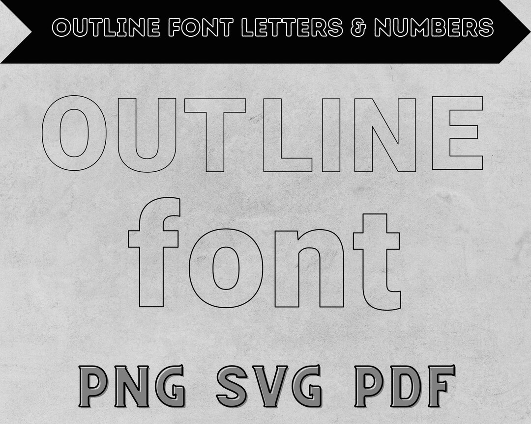 OUTLINE LETTERS and Numbers SVG, Png and Pdf Files, Outline Font Hollow ...