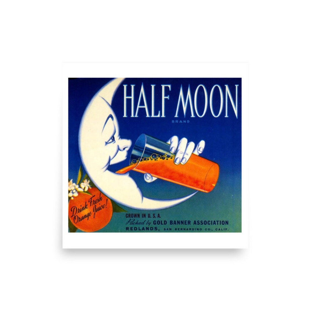 Half Moon Orange Juice Vintage Crate Label ALL SIZES Poster Art Print ...