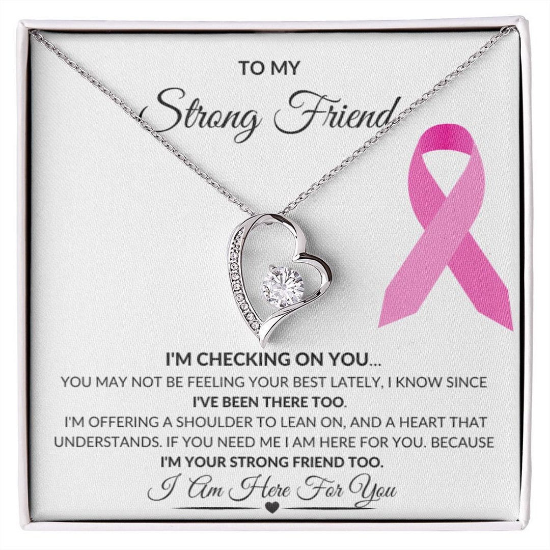 To My Strong Friend Cancer Forever Love I Am Checking on You Necklace ...