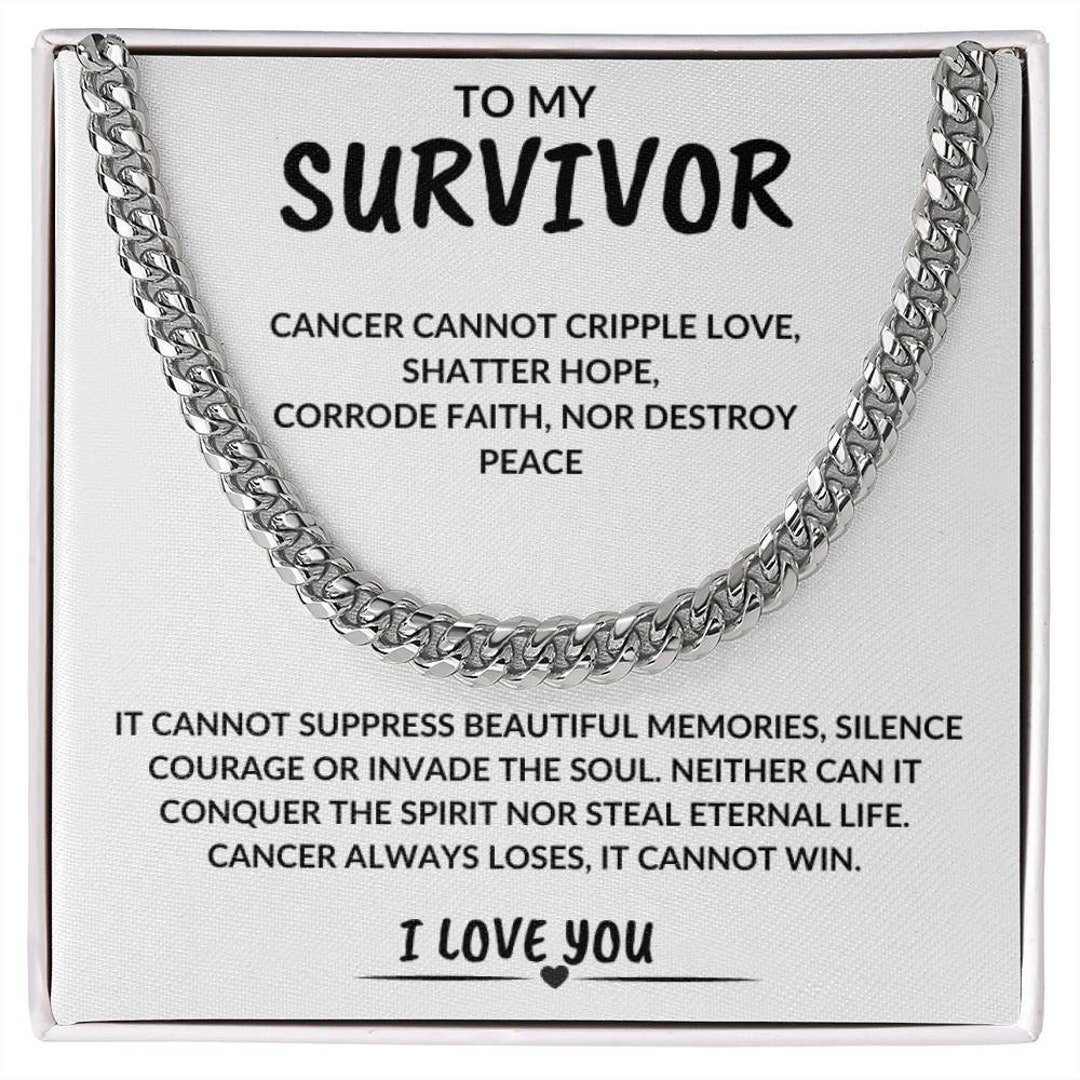 To My Survivor Men's Cancer Warrior Get Well Encouragement Cuban Link ...
