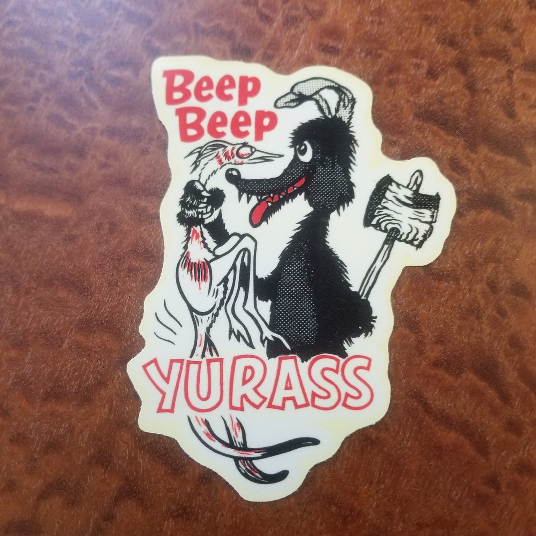 Beep Beep Yurass Muscle Car Rat Rod Hot Rod Kustom Kulture Lowbrow ...