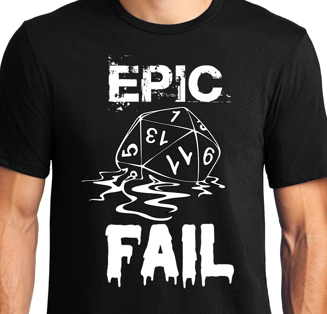 Epic Fail Dungeons & Dragons Dice Shirt - Etsy