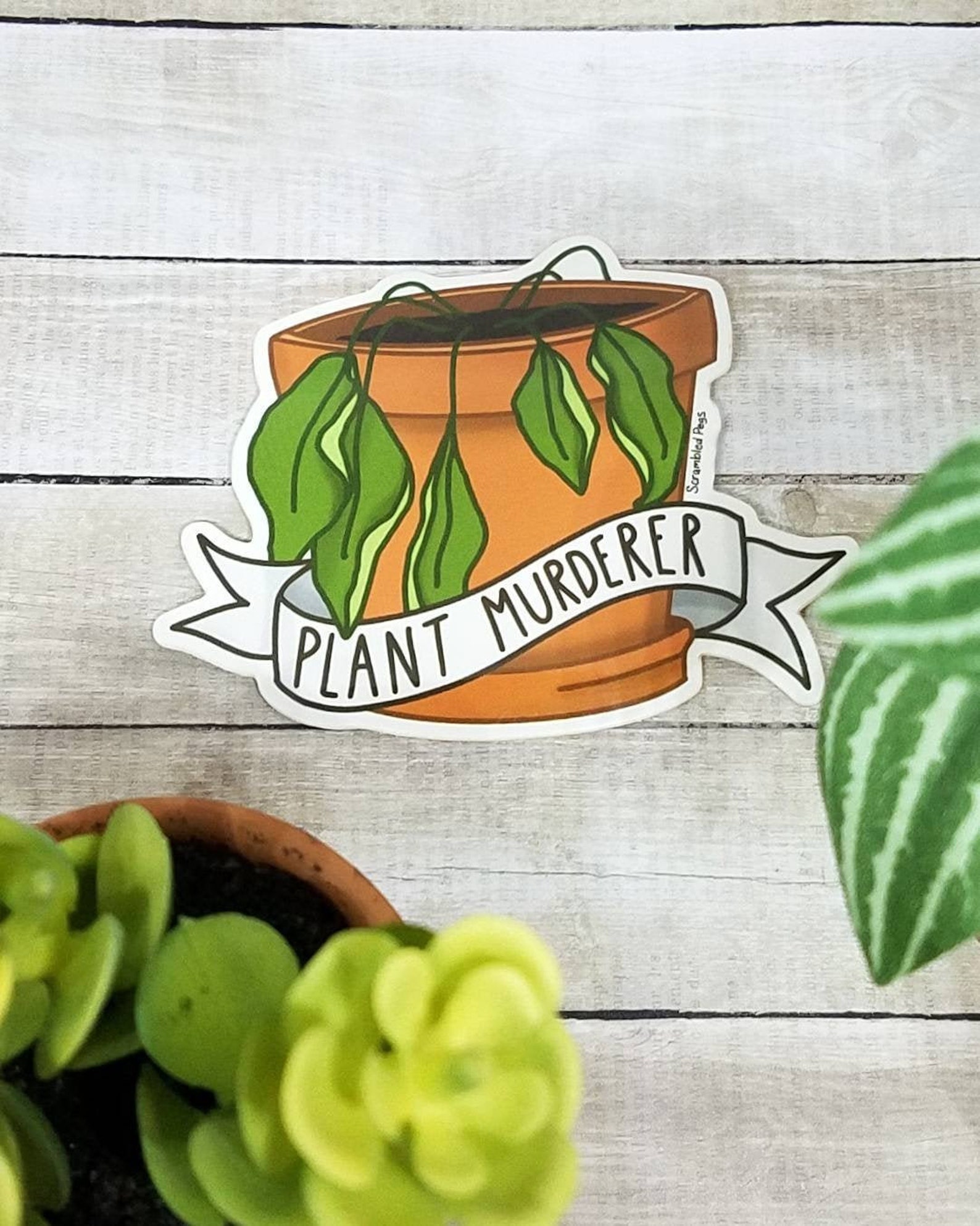Plant Murderer Waterproof Sticker Banner Quote Decal Gifts for Friends ...