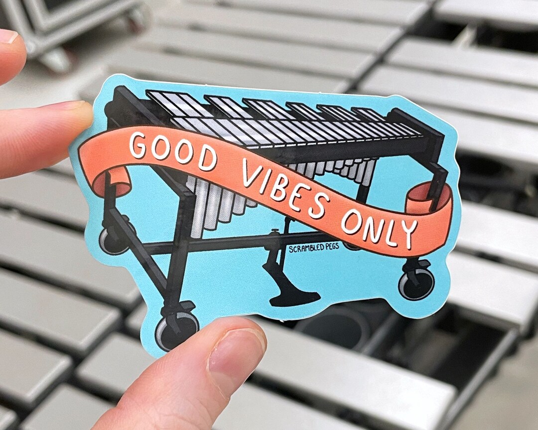 Good Vibes Only Vibraphone Waterproof Sticker Band Kid Percussion ...