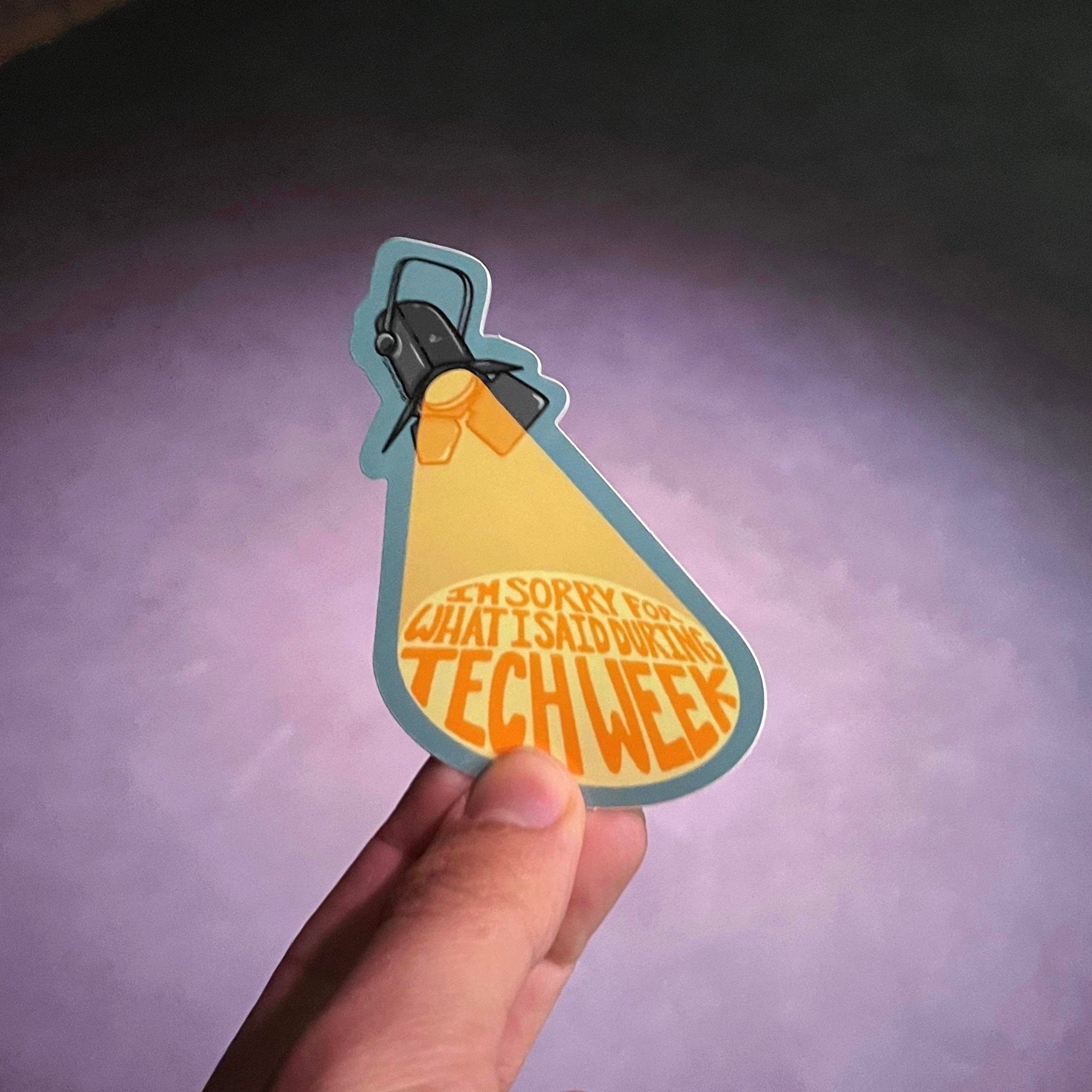 I’m Sorry for What I Said During Tech Week Sticker Waterproof Laptop ...
