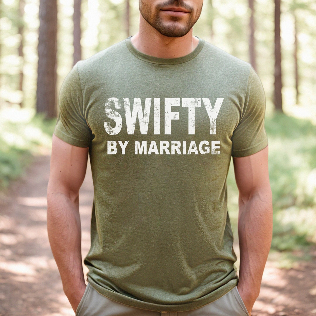 Swiftie by Marriage Shirt, Eras Tour Outfit, Swiftie Merch, Men Taylor ...