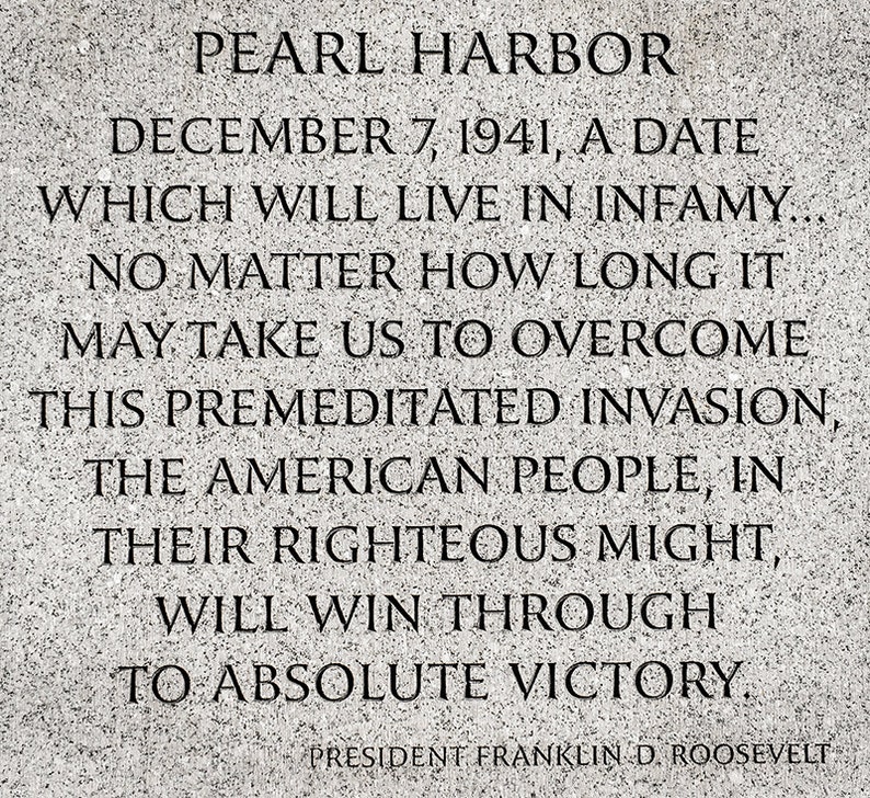 Franklin Roosevelt, A Date Which Will Live in Infamy Speech, Pearl ...