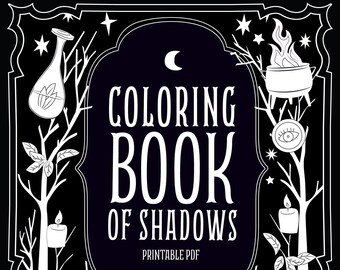 Coloring Book of Shadows: Vol. 1.5 printable PDF Grimoire | Etsy